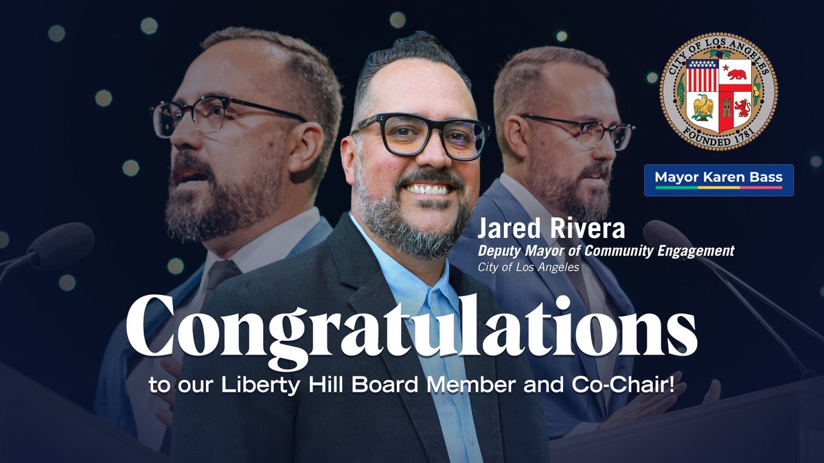 Mayor Karen Bass Announces Liberty Hill Board Co-Chair Jared Rivera As ...