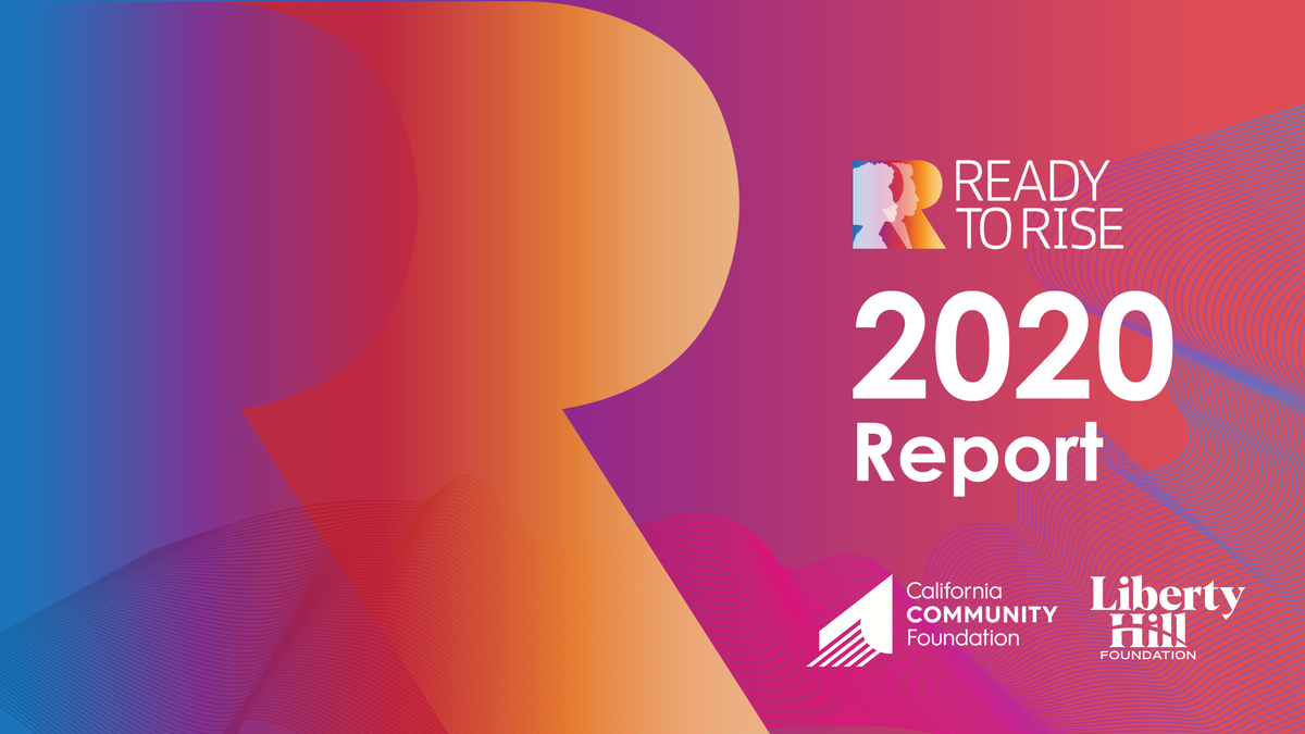 Ready to Rise Impact Report Released | Liberty Hill
